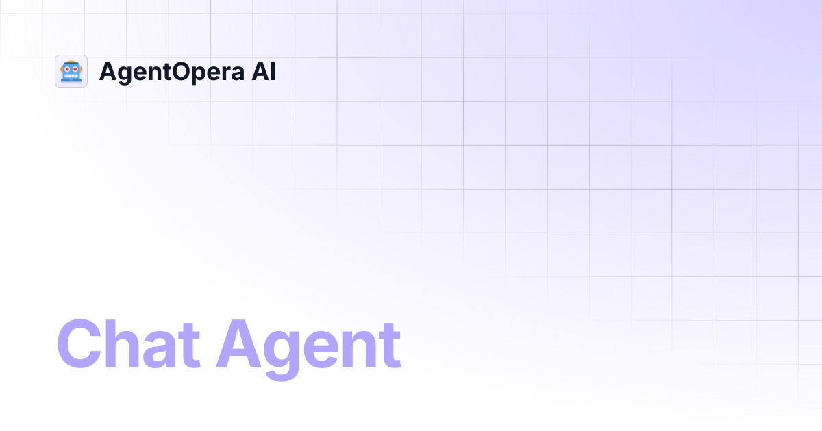 Chat Agent | AgentOpera AI